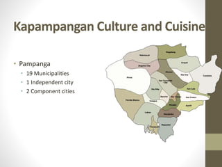 Introduction to Kapampangan Culture and Cuisine | PPTX