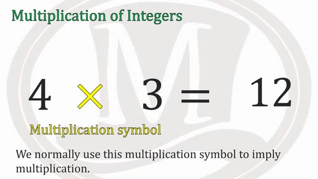 Lesson 1.7 multiplying integers | PPTX | Computing | Technology & Computing