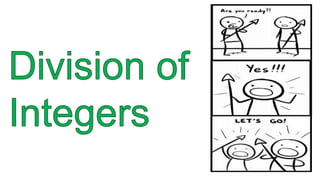 Lesson 1.8 dividing integers | PPT