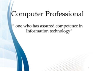 Information Technology Professionalism | PPTX