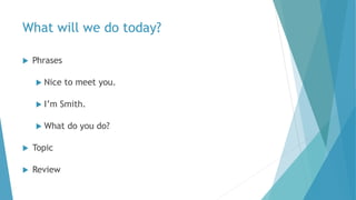 Basic Japanese Lesson 1 はじめまして | PPTX