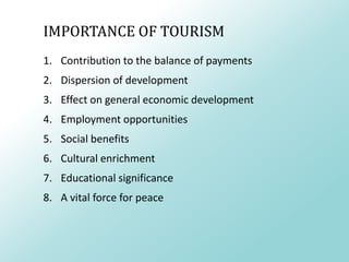 The meaning and Importance of Tourism | PPTX