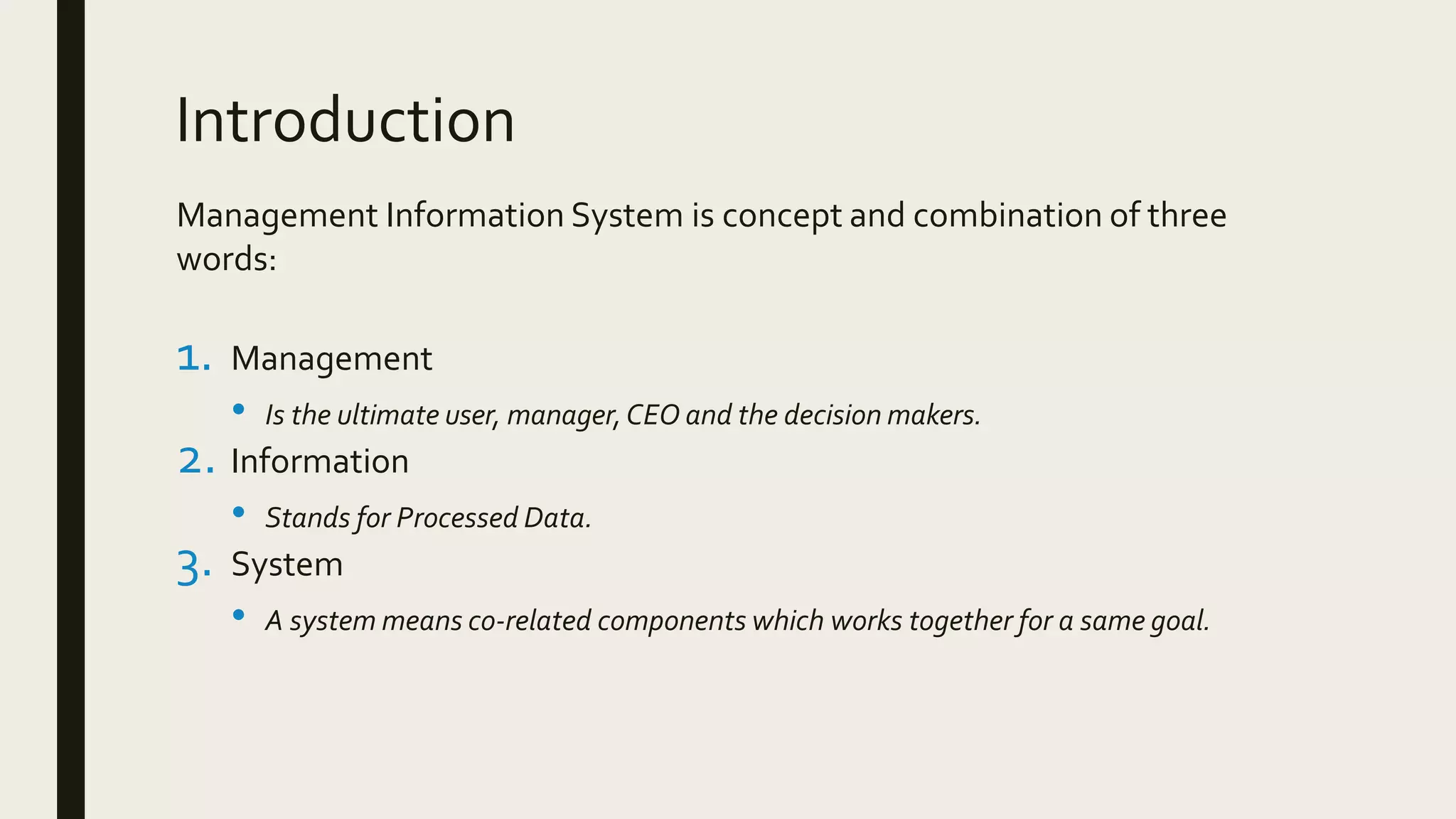 Introduction to Management Information System | PPT