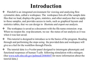 Lesson 1 Basic Tutorial Data Analysis Software for Flow Cytometry | PPTX