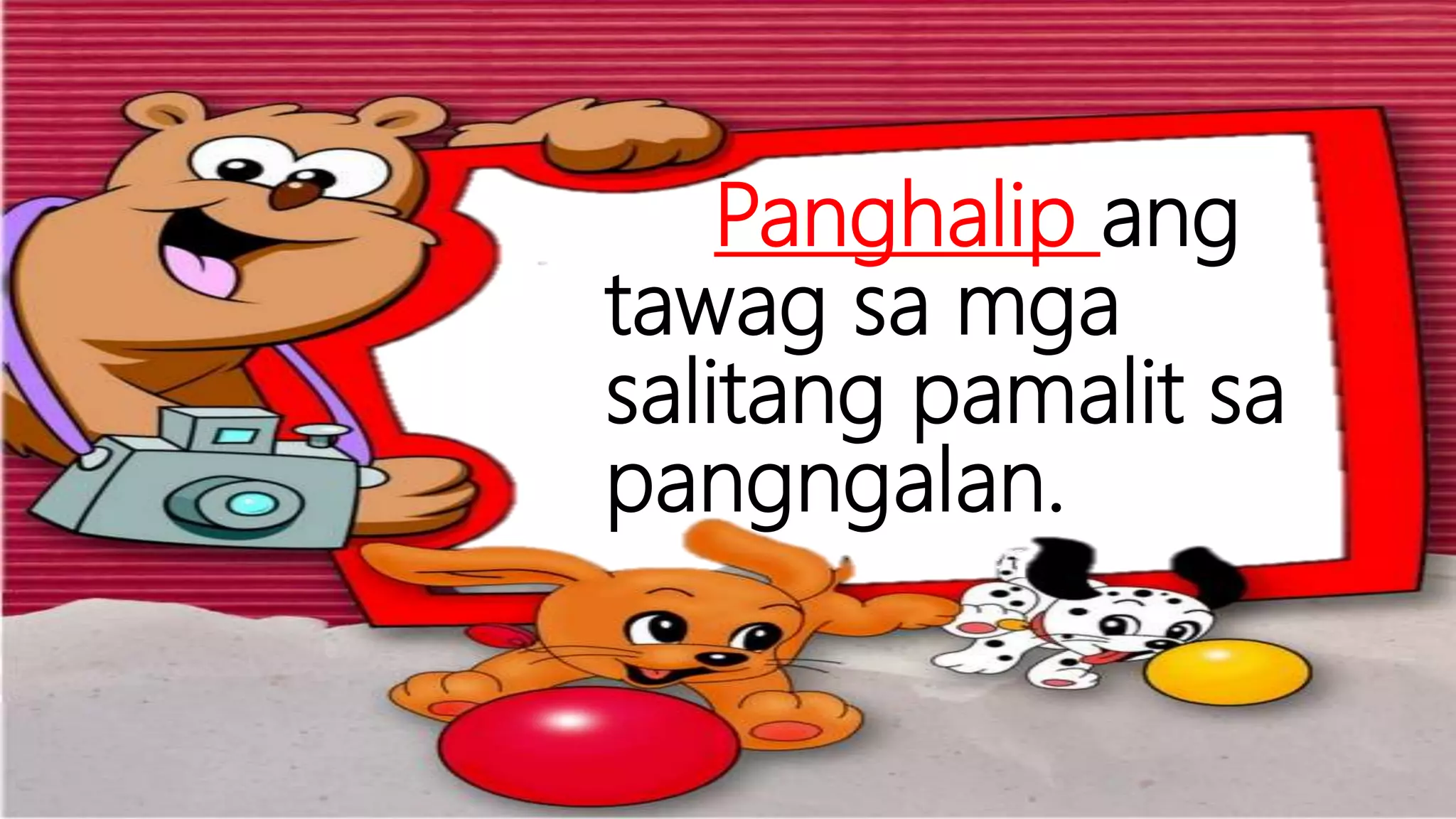 Panghalip Panao | PPTX