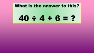 ORDER OF OPERATIONS | PPT