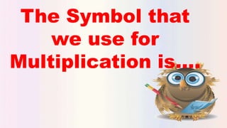 MULTIPLICATION | PPTX