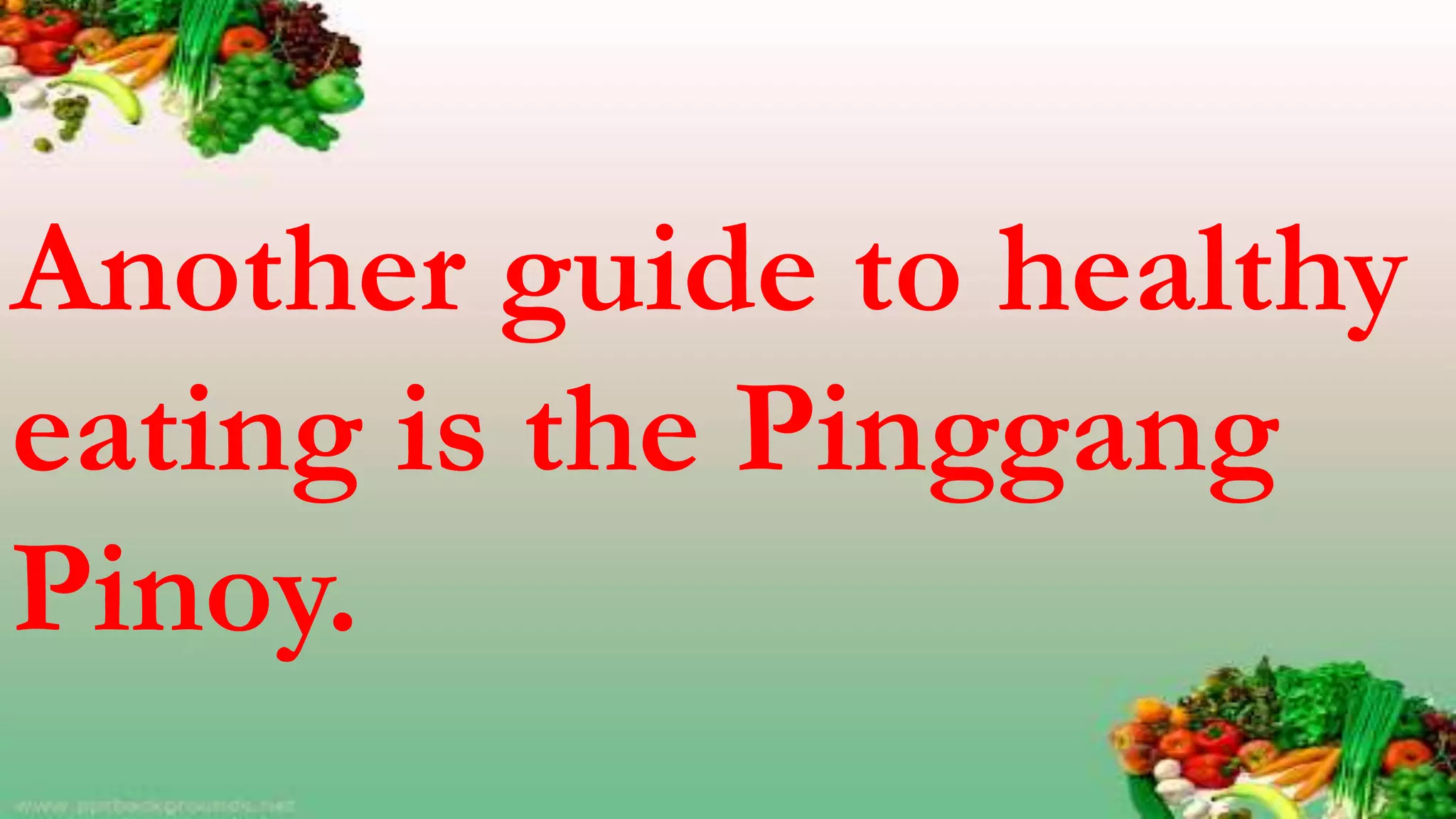 Food Pyramid and Pinggang Pinoy | PPTX