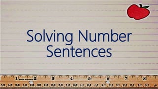 Solving Number Sentences | PPTX