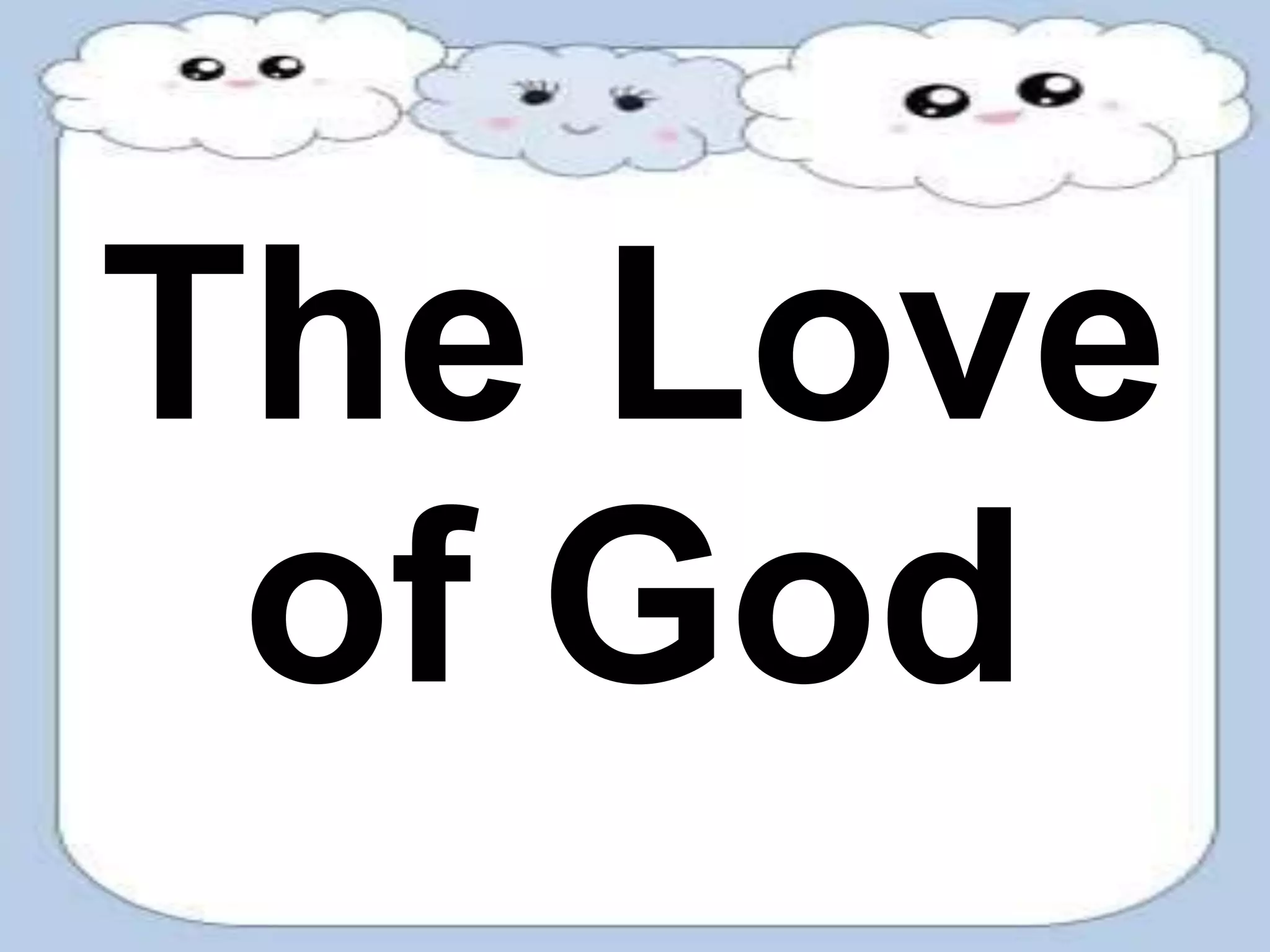 God's Love and Loving God.pptx