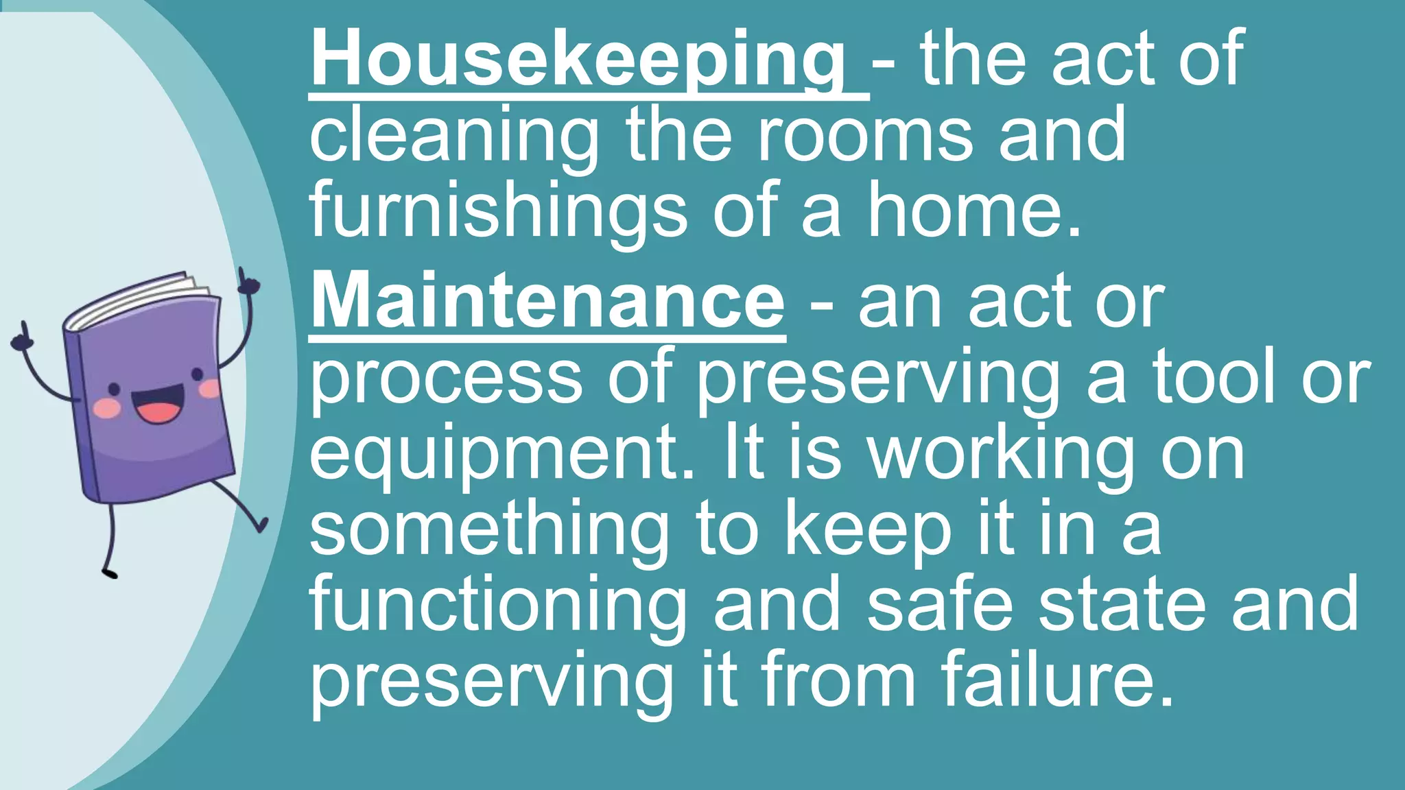 USE AND MAINTENANCE OF CLEANING TOOLS/EQUIPMENT | PPTX
