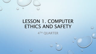 Lesson 1. Computer ethics and safety.pptx