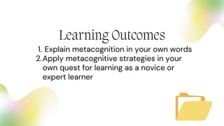 Part 1 Module 1 - Metacognition | PPT