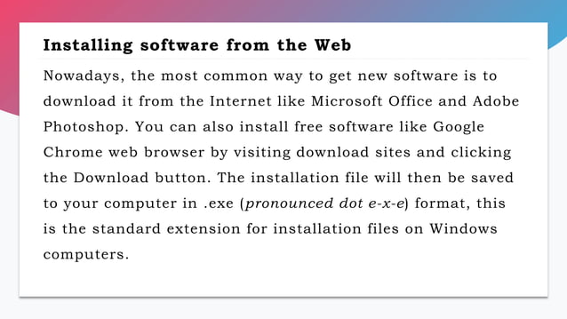 INSTALLING SOFTWARE | PPTX | Internet for Beginners | Internet