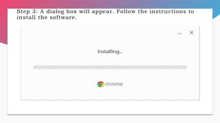 INSTALLING SOFTWARE | PPTX