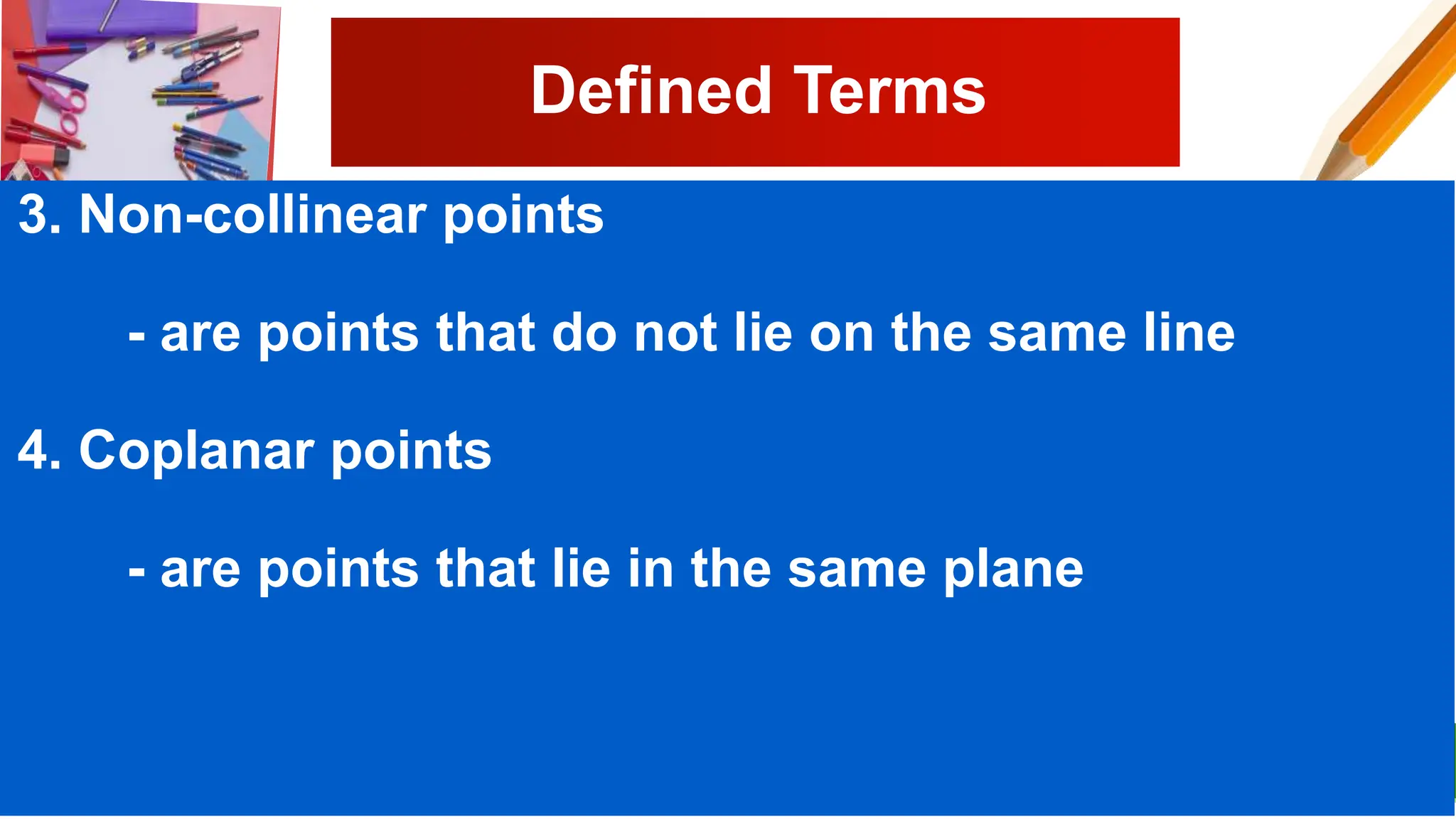 Lesson 1. undefined and defined terms in Geometry - Copy.pptx