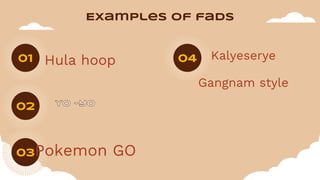 Lesson 1 : TRENDS Vs. FADS : Introduction | PPTX