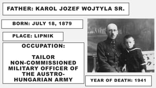 The early life of st. John Paul Ii as karol wojtyla | PPTX | Celebrity ...