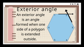 LESSON 1.4 INTERIOR AND EXTERIOR ANGLES OF A POLYGON.pptx