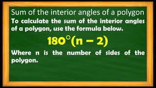 LESSON 1.4 INTERIOR AND EXTERIOR ANGLES OF A POLYGON.pptx