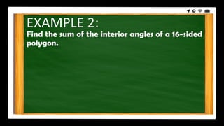 LESSON 1.4 INTERIOR AND EXTERIOR ANGLES OF A POLYGON.pptx