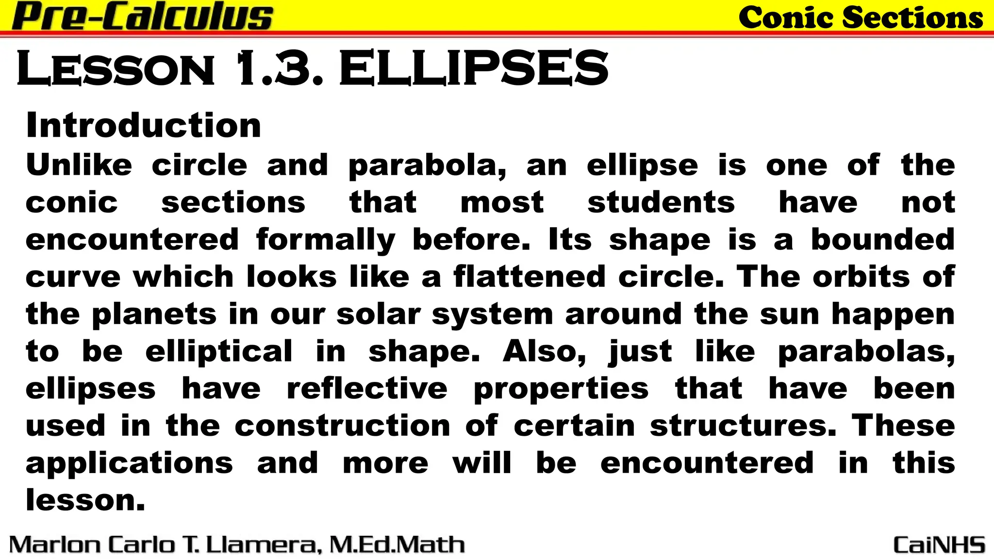 Pre-Calculus: Definition and Standard Equation ofEllipse | PPTX