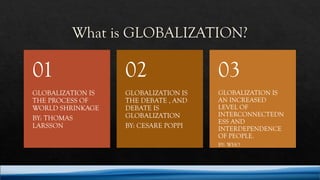 INTRODUCTION TO THE STUDY OF GLOBALIZATION: LESSON 1 | PPTX