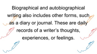 RELATIONSHIP OF ELEMENTS AND IDEAS FOUND IN AUTOBIGRAPHY AND BIOGRAPHY ...