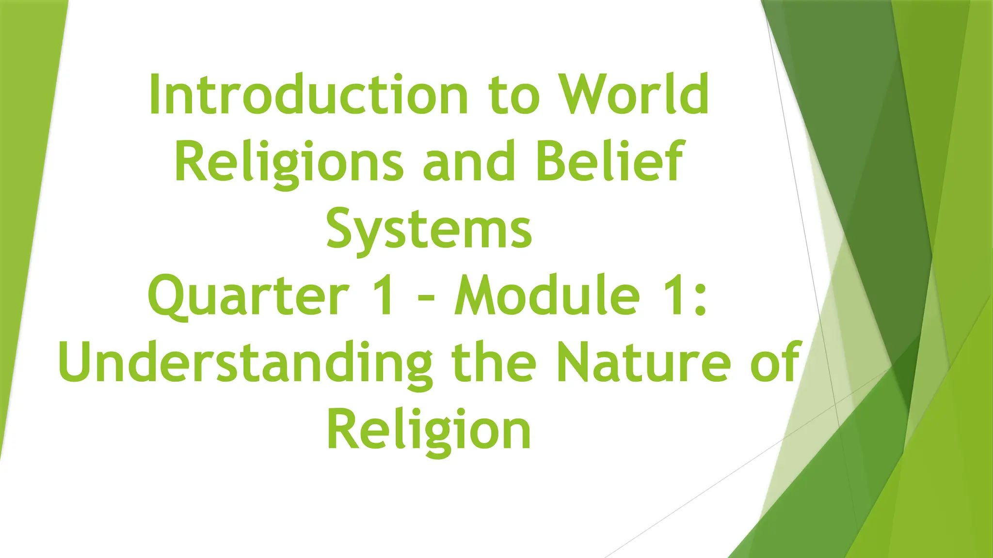 Introduction to world Religion and belief SystemLESSON 1.pptx