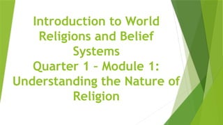 Introduction to world Religion and belief SystemLESSON 1.pptx