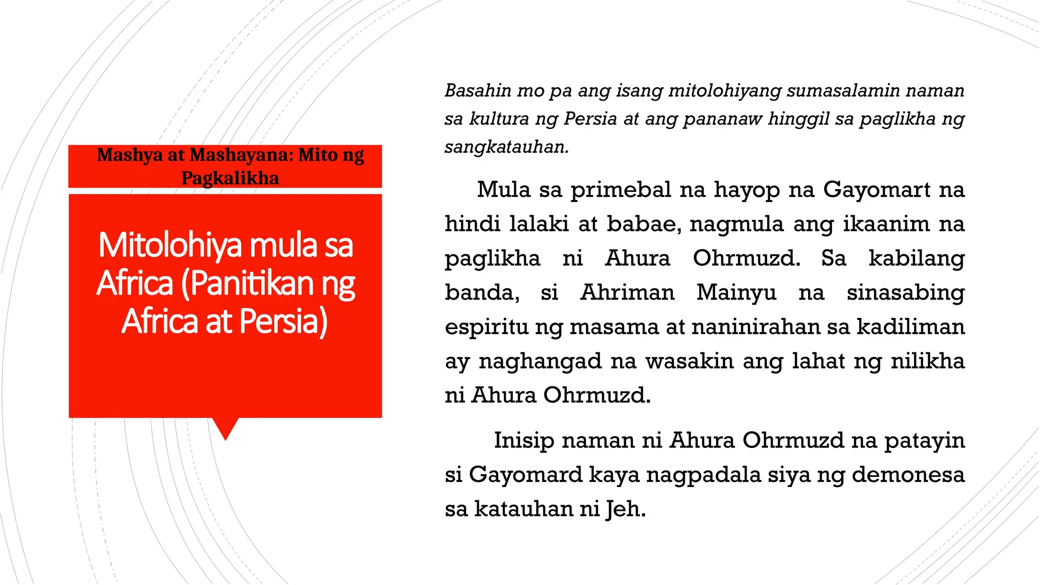 Lesson 1....3RD QTR Mito ng Persia at Africa.pptx