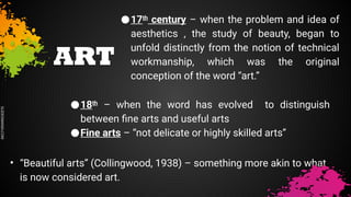 ART APPRECIATION LESSON 1 WHAT IS ART.pptx