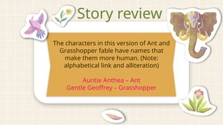 Exploring Modern Versions of Traditional Fables: Ant and Grasshopper | PPTX