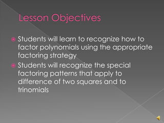 Lesson 1.3 general factoring summary | PPT