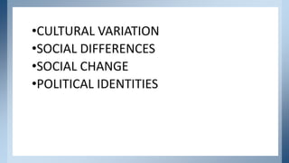 LESSON 1-A - Cultural Variation, Social Differences, Social Change ...