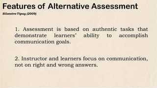 Lesson 1 - Basic Concepts, Theories, and Principles in Assessing Learning using Alternative ...