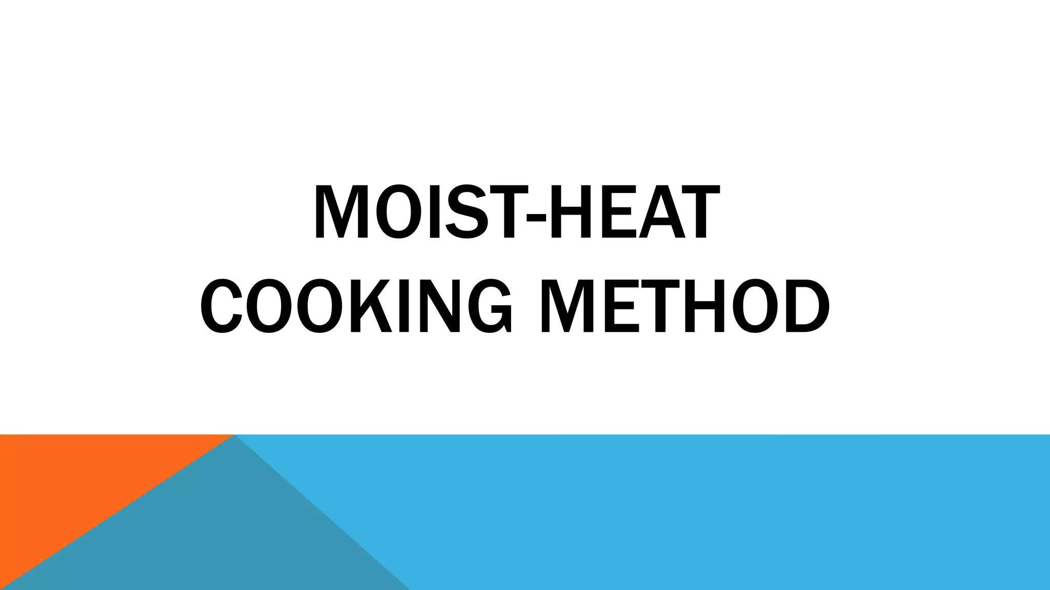 Lesson 1 Basic Cooking Methods and Food Preparation Techniques | PPTX