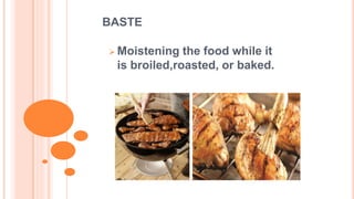 Lesson 1 Basic Cooking Methods and Food Preparation Techniques | PPTX