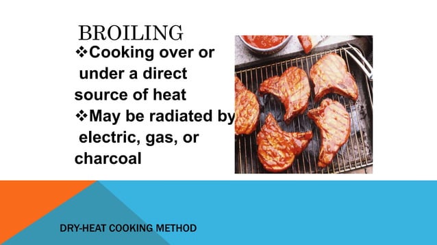 Lesson 1 Basic Cooking Methods and Food Preparation Techniques