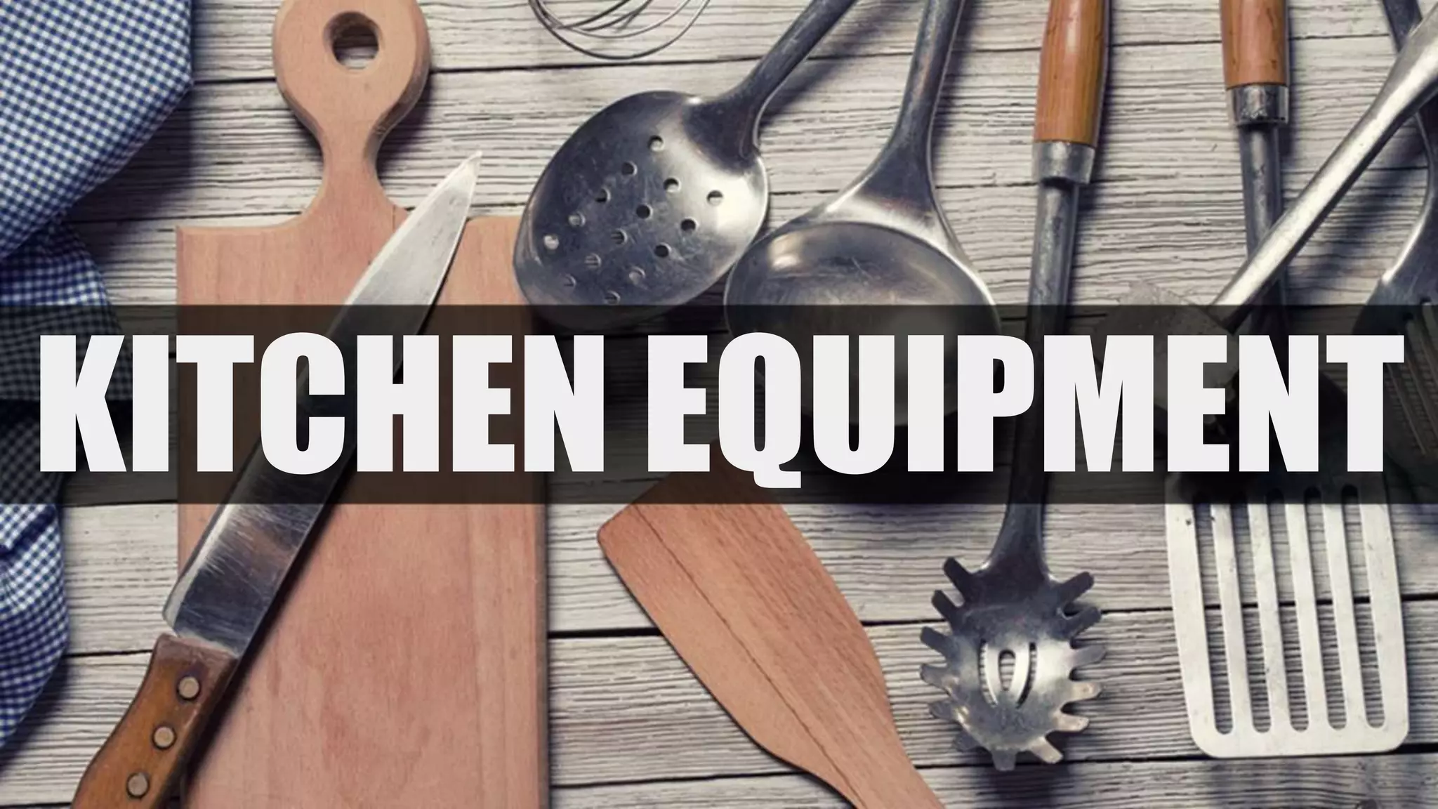 Cookery 7/8 Lesson 1: Basic Kitchen Tools and Equipment | PPTX