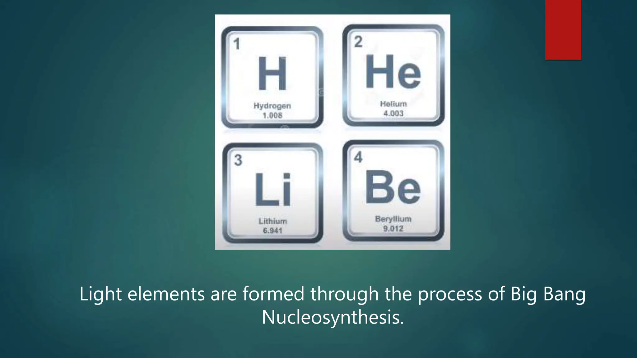 Lesson 1 - Big Bang Nucleosynthesis.pptx