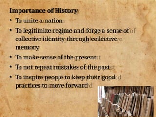 LESSON 1- Chapter1-Meaning and Relevance of History.pptx