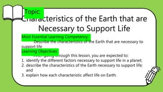 Lesson 1 characteristics of earth | PPTX