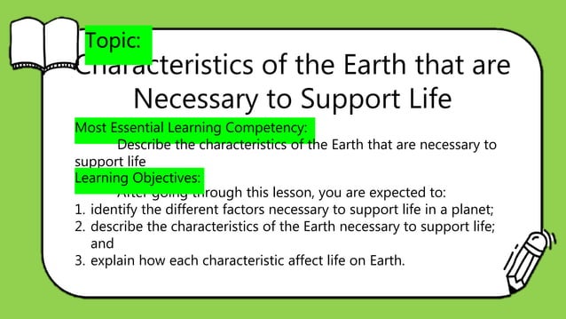 Lesson 1 characteristics of earth | PPTX | Weather | Science