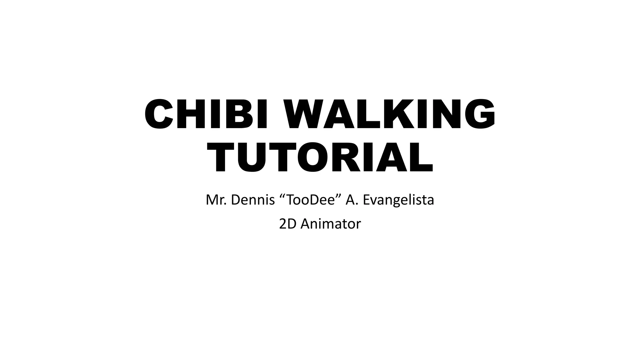 2D Animation: CHIBI Walking Tutorial | PPT