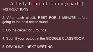 P.E. 2 - CIRCUIT TRAINING | PPTX