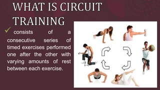 P.E. 2 - CIRCUIT TRAINING | PPTX