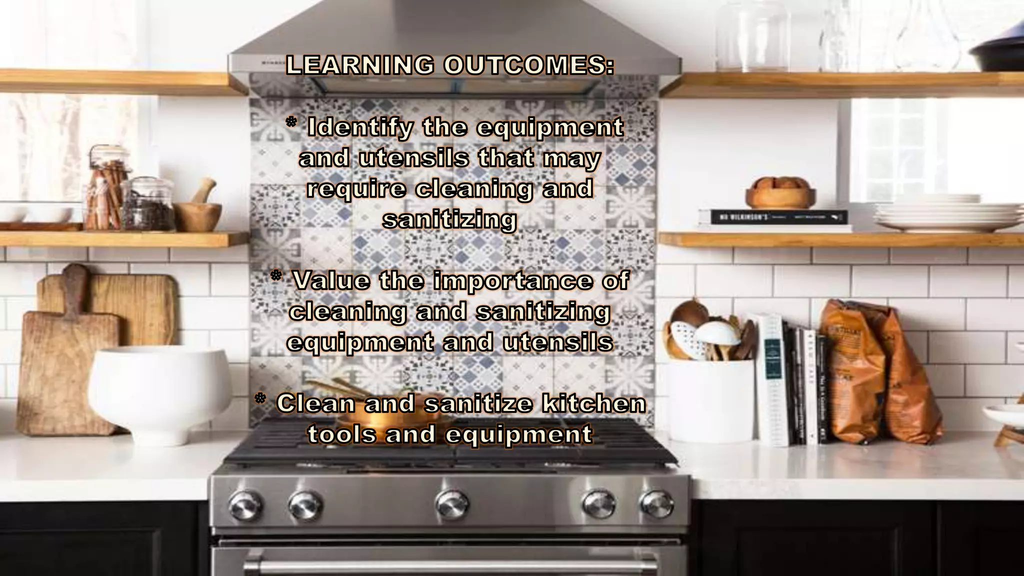 Cookery 9 Lesson 1: Cleaning and Maintaining Kitchen Tools, Equipment ...