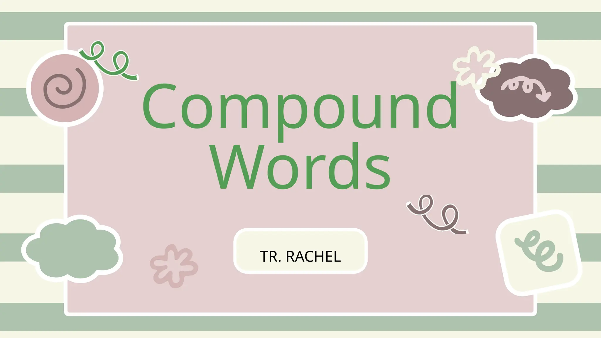 Lesson 1- Compound words.pptx powerpoint | PPTX