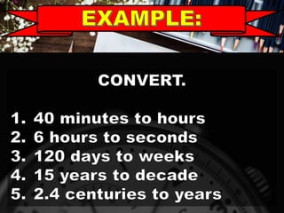 Converting units of time | PPTX